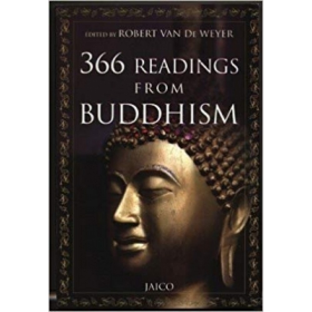 366 Readings From BUDDHISM - Robert Van de Weyer - ஜெய்கோ பப்ளிஷிங் ...