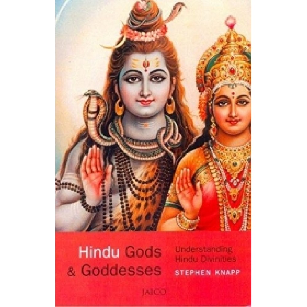 Hindu Gods & Goddesses - Stephen Knapp - ஜெய்கோ பப்ளிஷிங் ஹவுஸ் ...