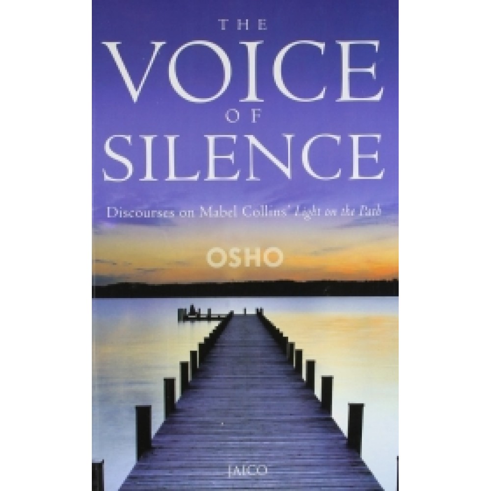 The Voice of Silence - ஜெய்கோ பப்ளிஷிங் ஹவுஸ் | panuval.com