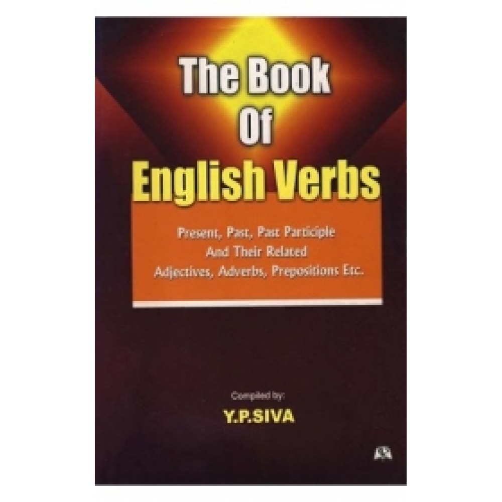 The Book of English Verbs - Y.P.Siva - தாமரை பப்ளிகேஷன்ஸ் | panuval.com