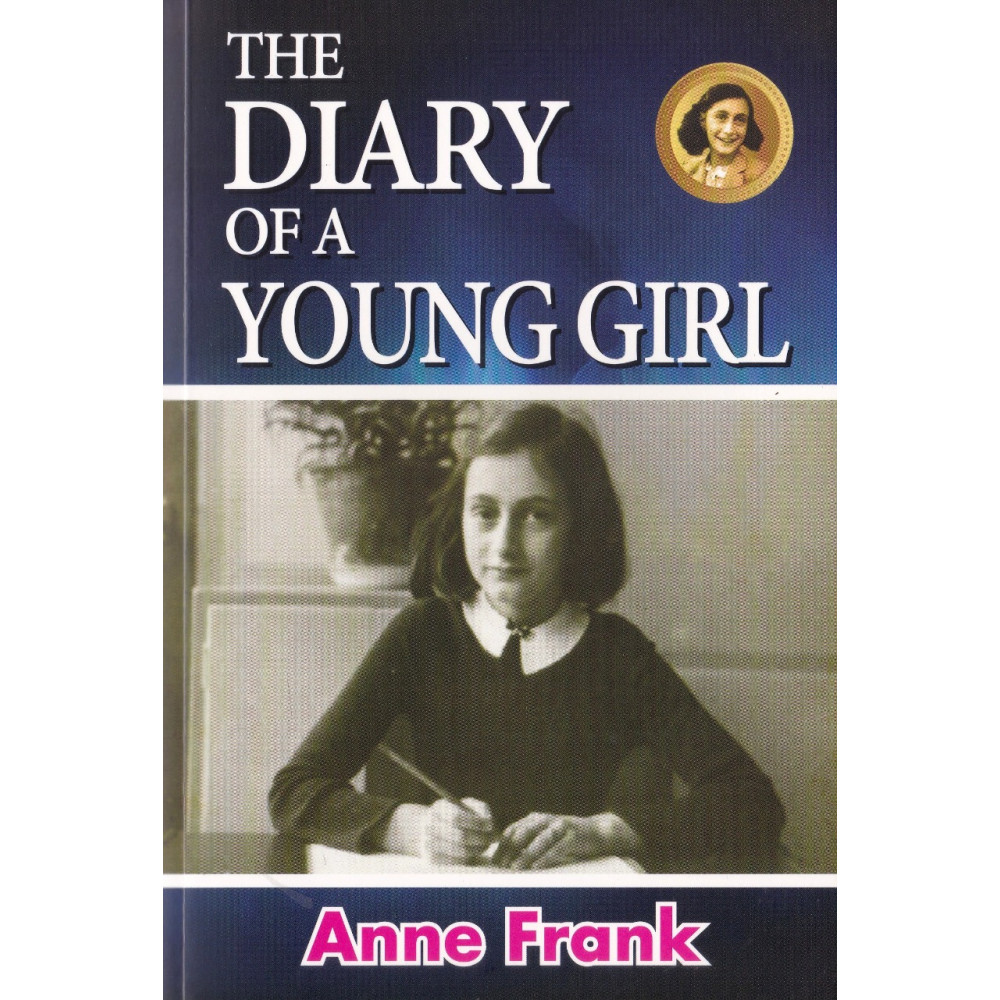 The diary of a young girl: Anne Frank - ஆன் ஃப்ராங்க் | Anne Frank ...