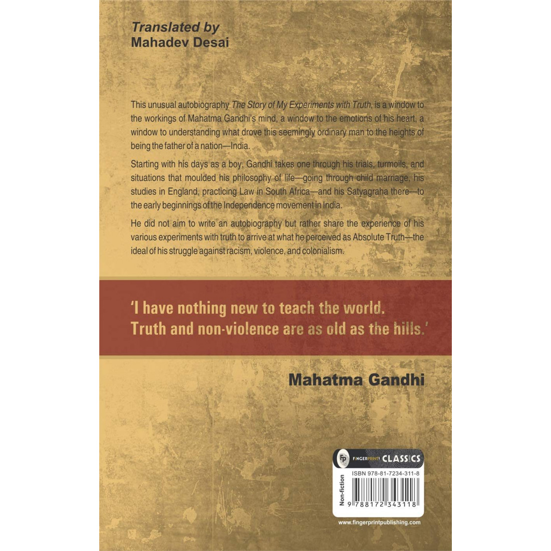 Mahatma Gandhi Autobiography: The Story Of My Experiments With Truth ...