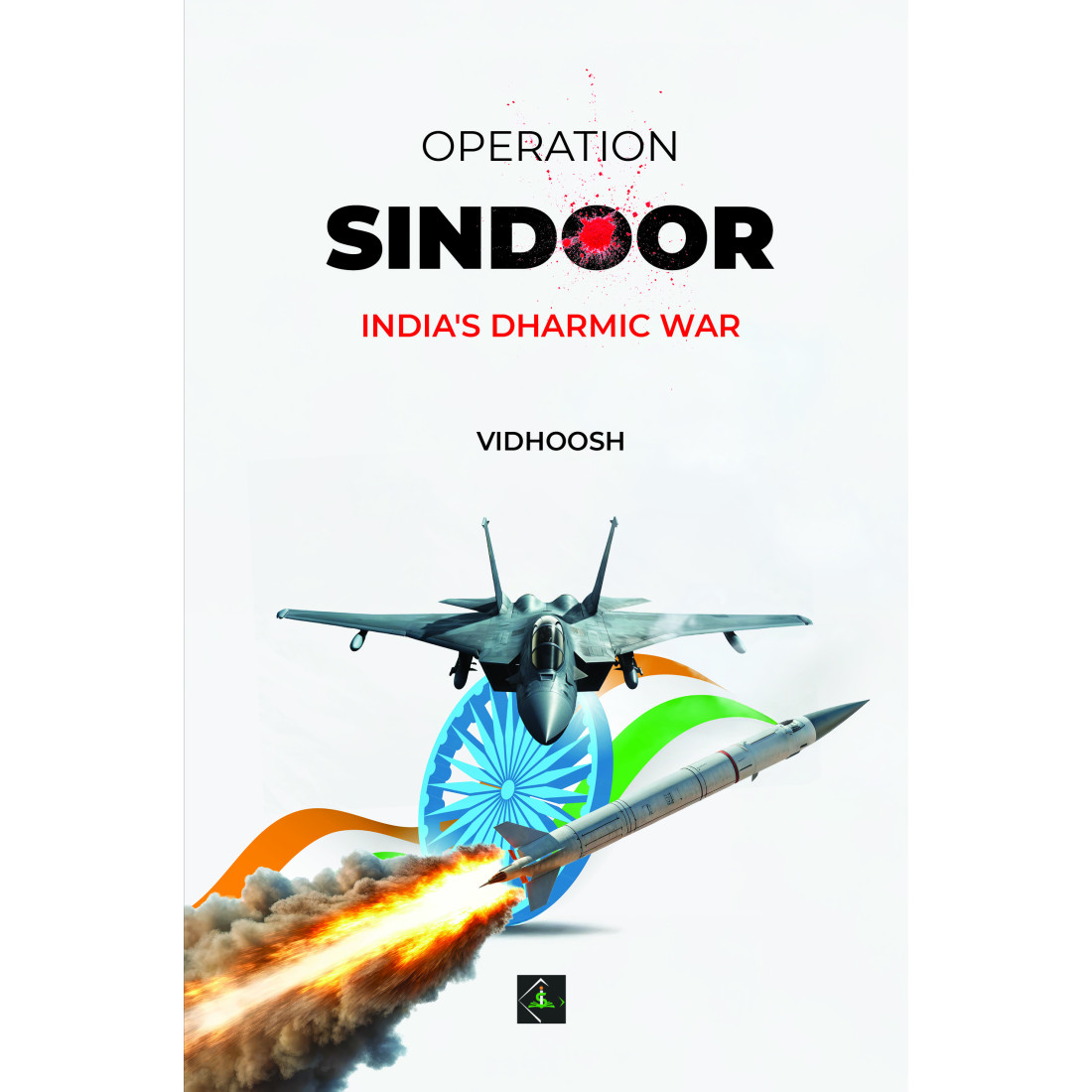 OPERATION SINDOOR - விதூஷ் - Swasam Bookart / சுவாசம் பதிப்பகம் | panuval.com